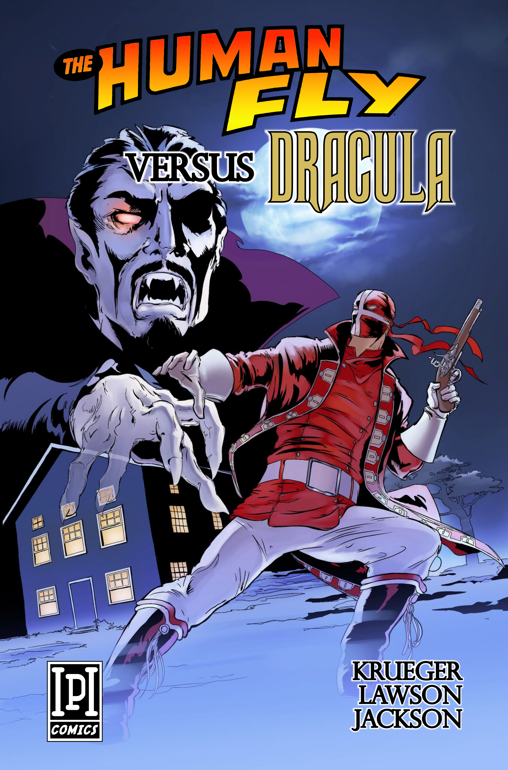 Epic Kickstarter Just Launched: Human Fly versus Dracula: Conflict ...